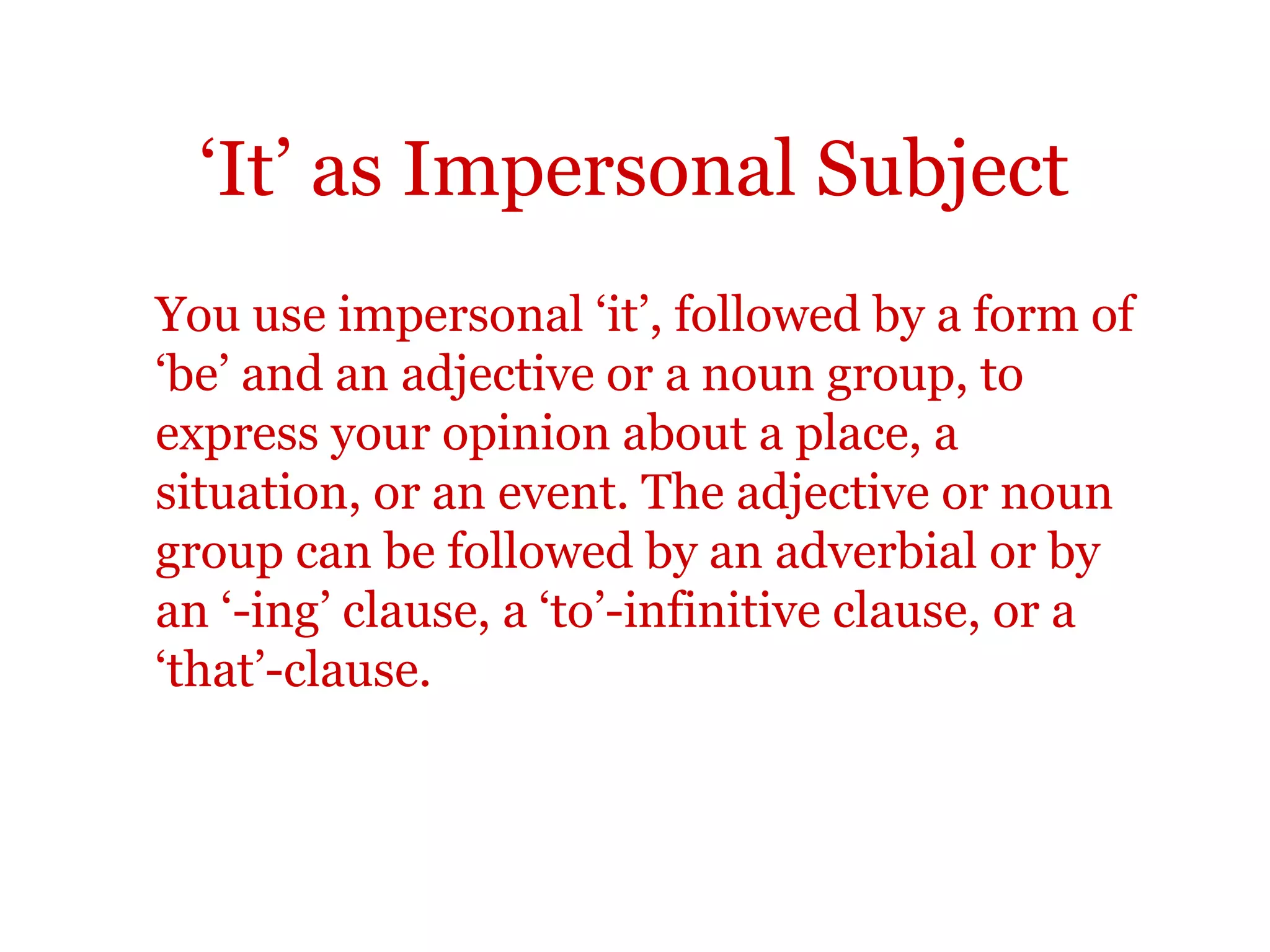 'It' as impersonal subject | PPT