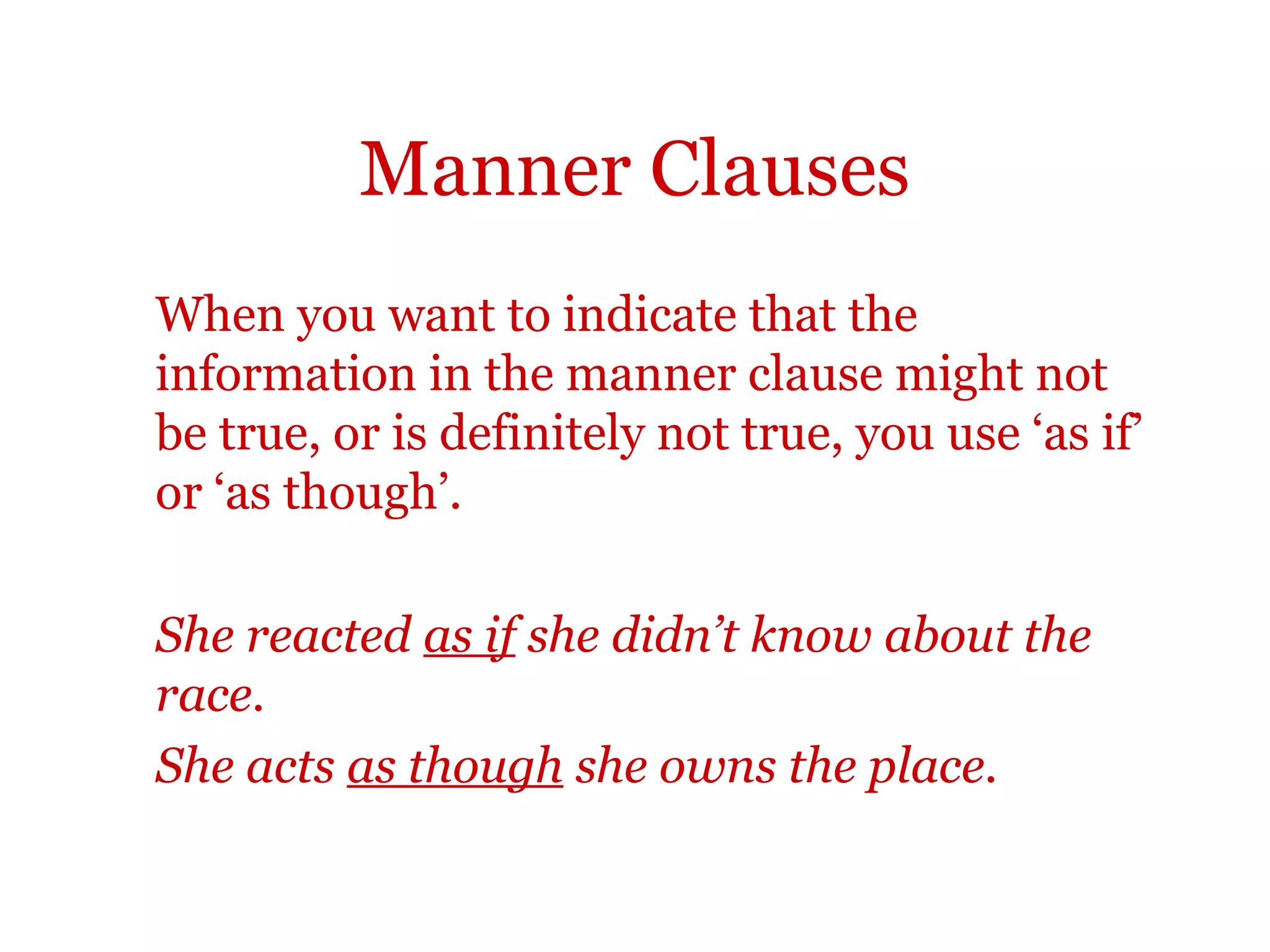 Manner clauses | PPT