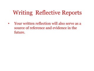 Reflective Reports | PPT