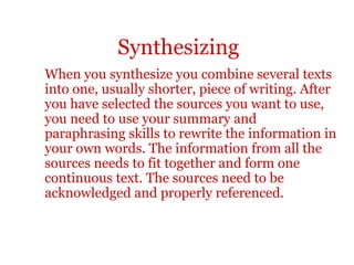 Summarizing, paraphrasing, synthesizing | PPT