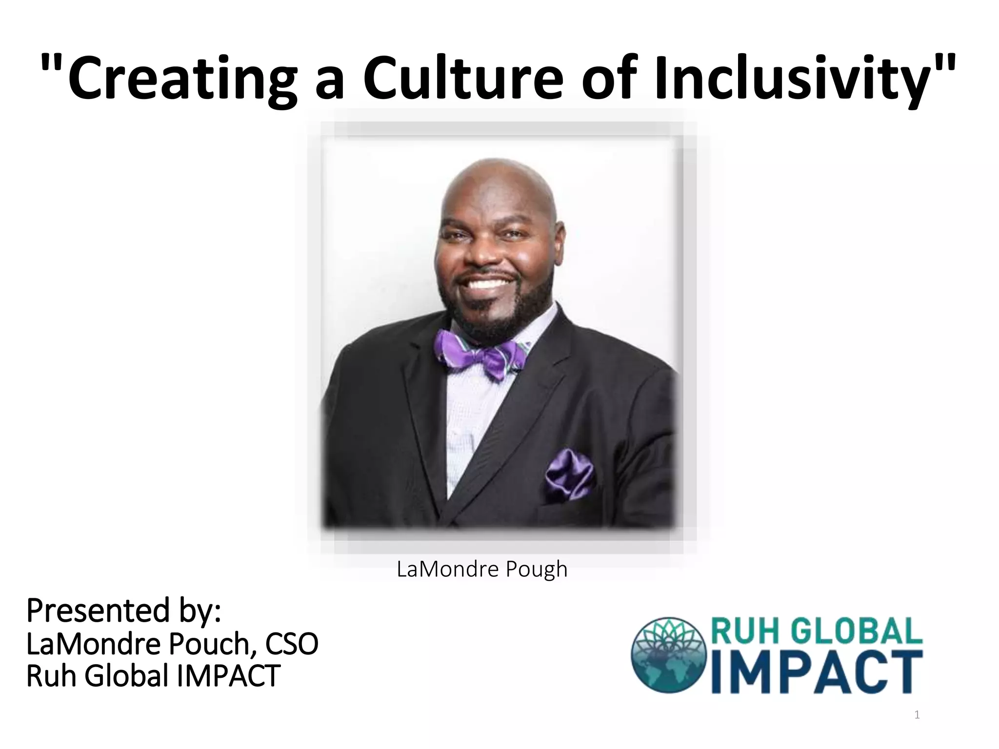 Creating a Culture of Inclusivity & Diversity | PPTX