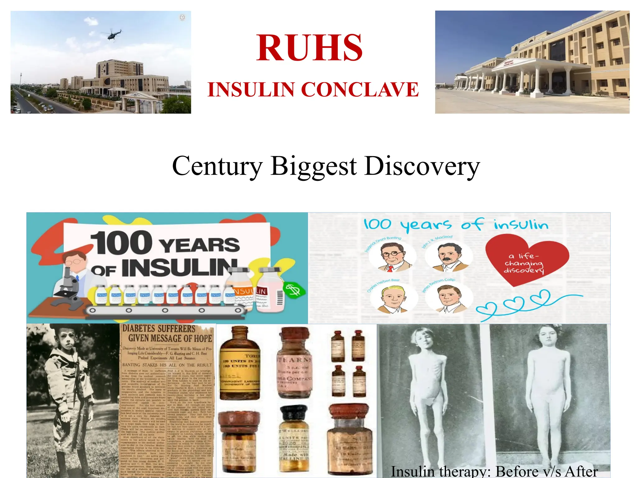 RUHS Insulin Conclave- Insulin: Past, Present & Future | PPTX