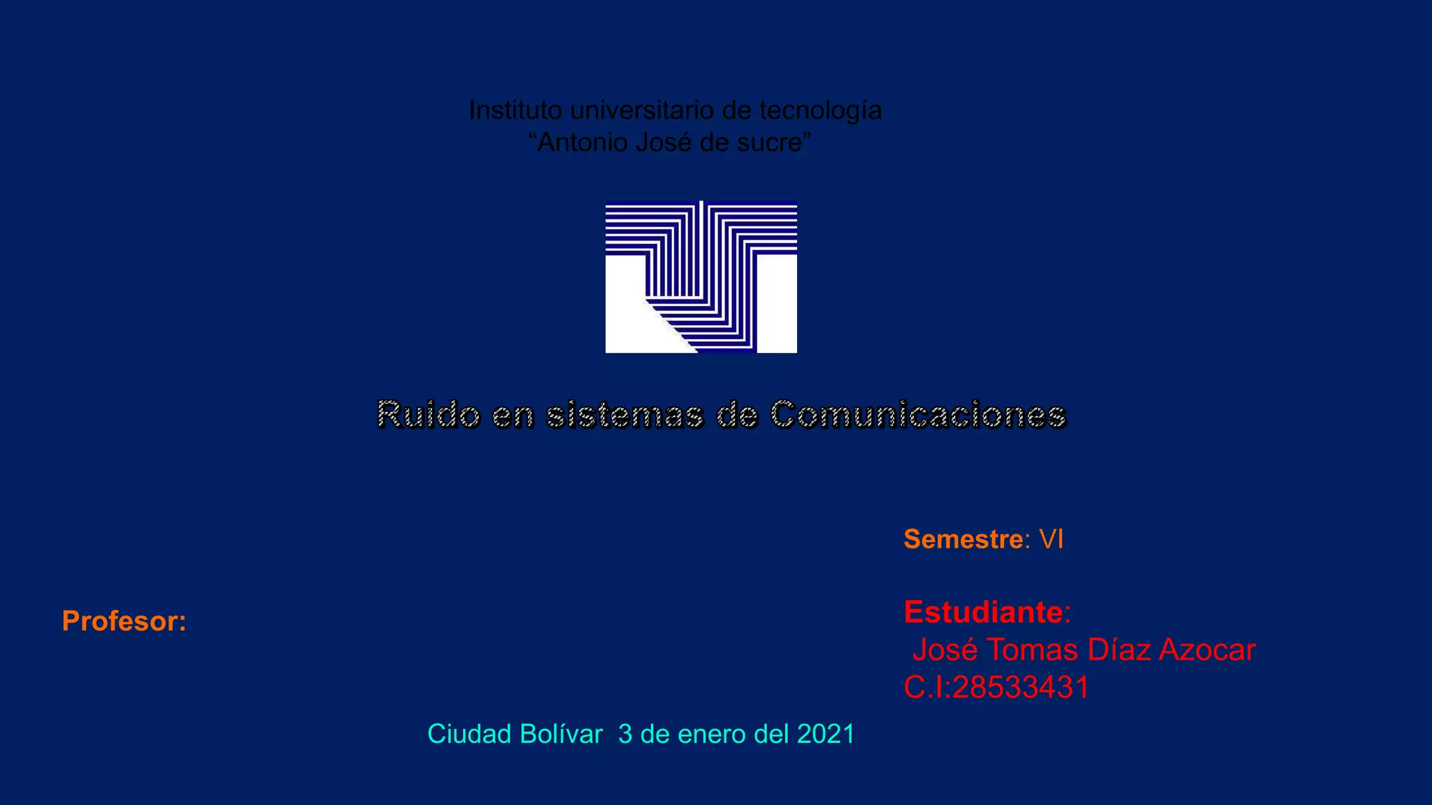 Ruido en sistemas de comunicaciones | PPTX