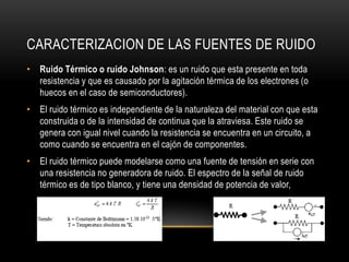 Ruido en sistemas de instrumentacion | PPTX