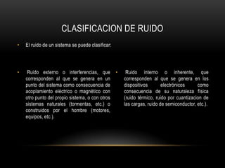 Ruido en sistemas de instrumentacion | PPTX