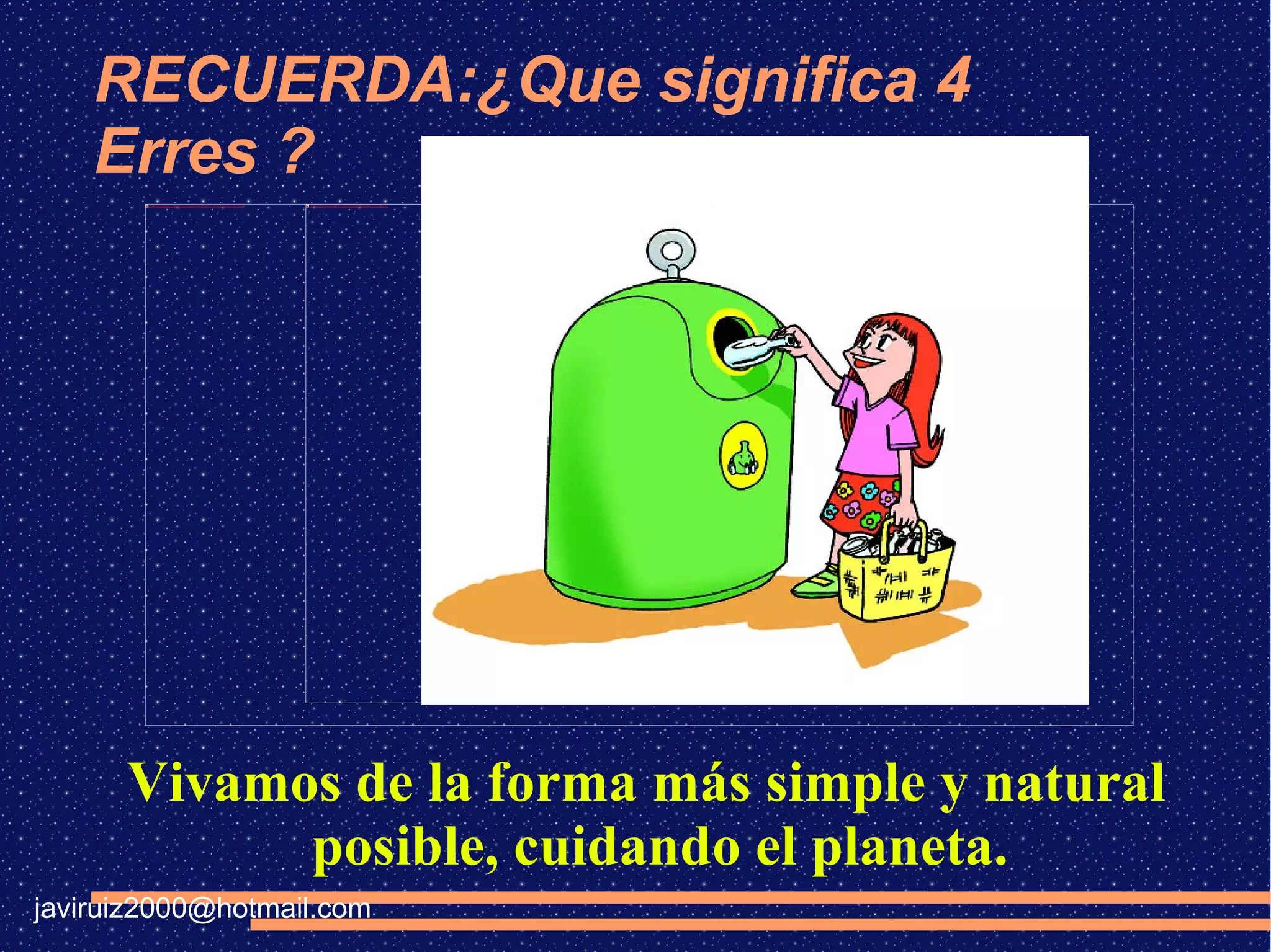 LAS 4 ERRES DEL RECICLAJE | ODP