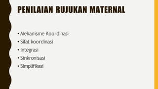 Rujukan maternal 2019.pptx