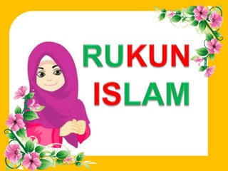 Rukun islam | PPTX