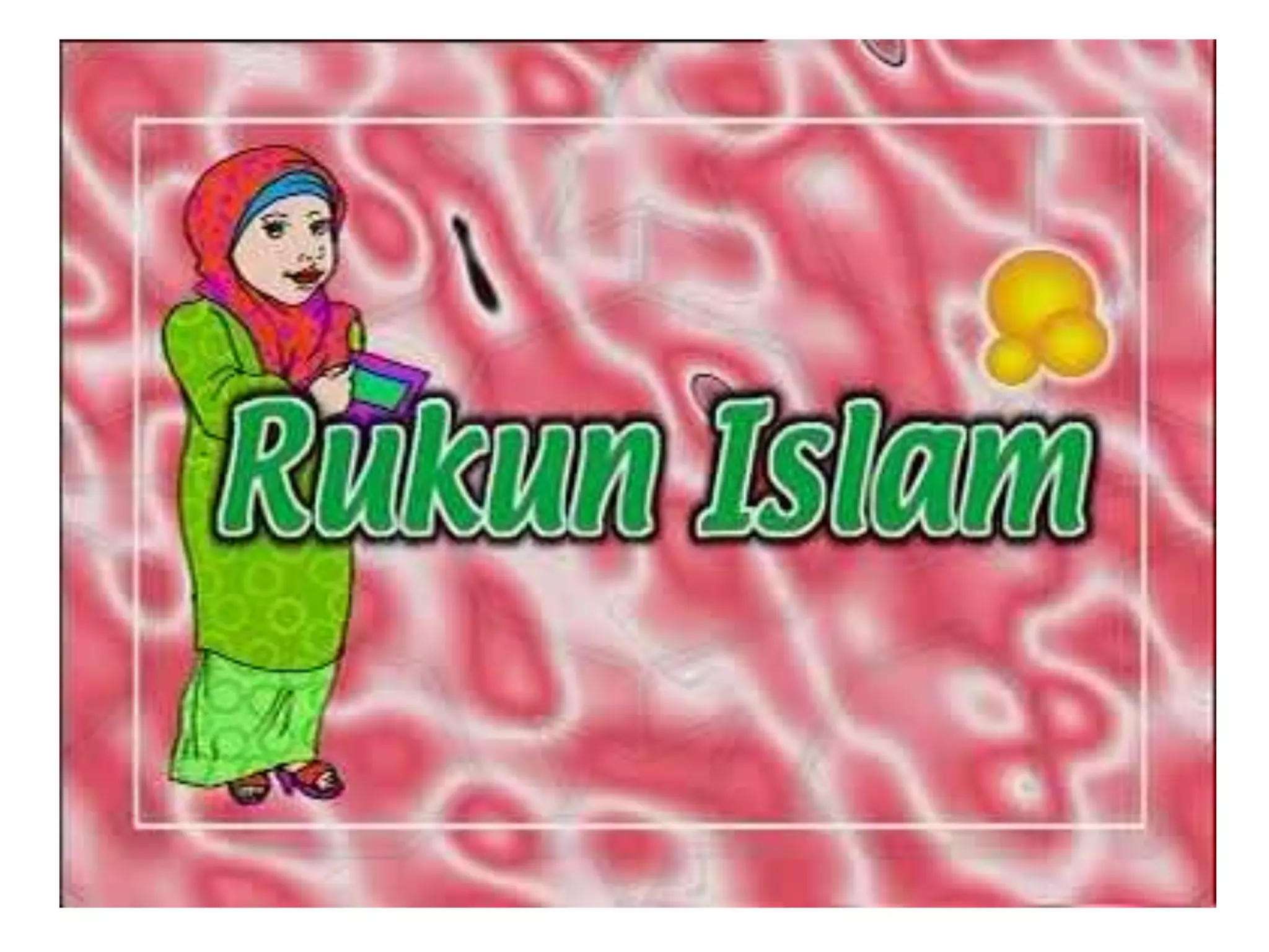 Rukun islam | PPTX