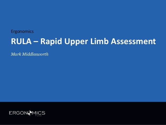 RULA - Rapid Upper Limb Assessment