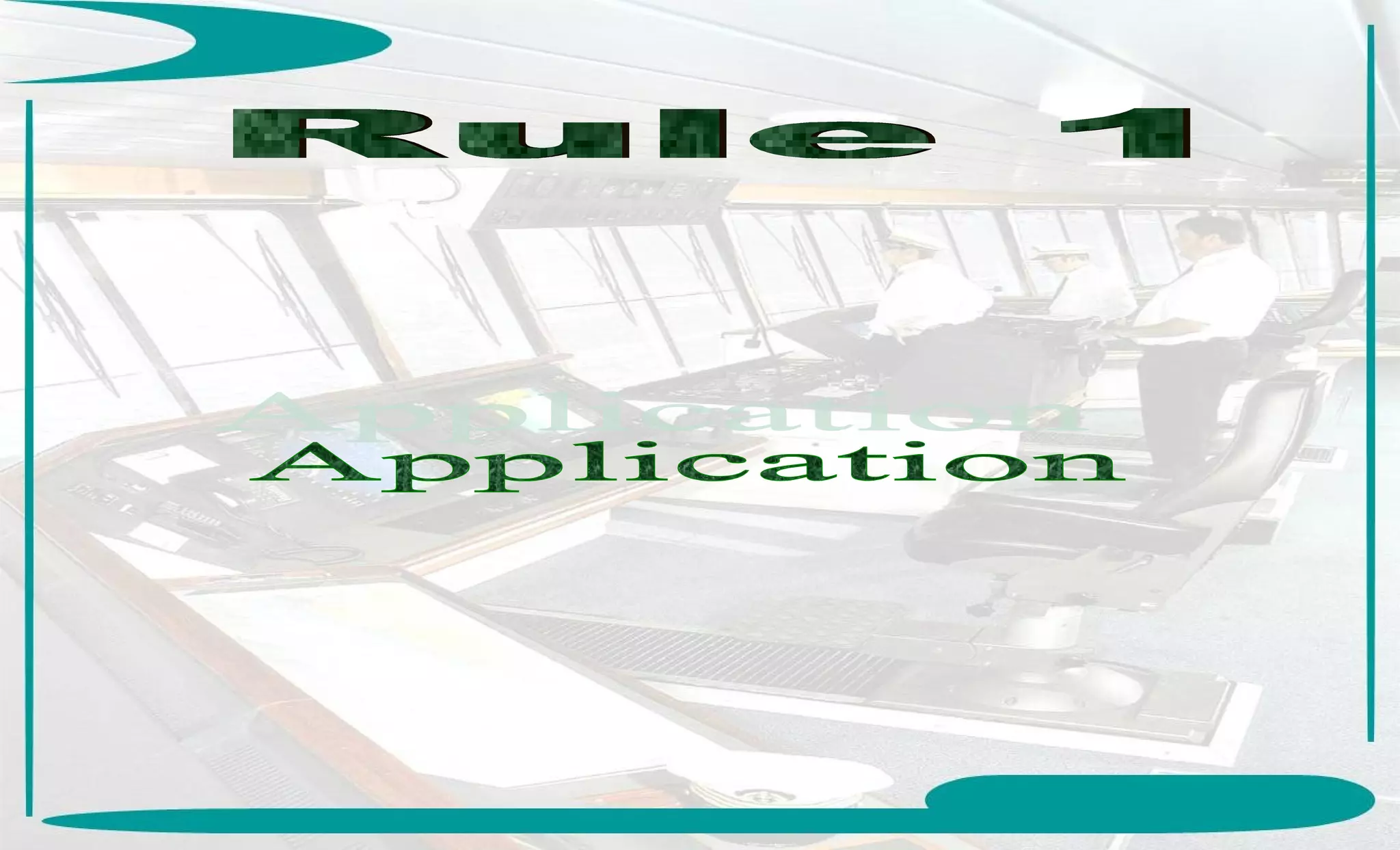 Rule 1 -_application | PPT
