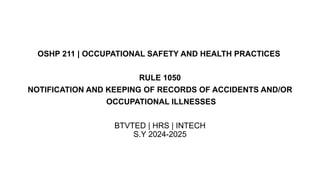 OCCUPATIONAL SAFETY & HEALTH RULE 1050-1060.pptx