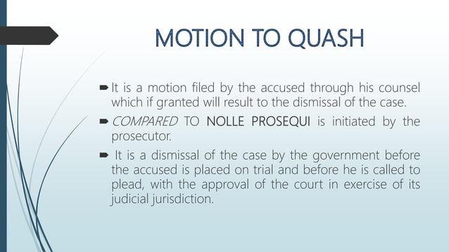 Rule 117 motion to quash | PPTX
