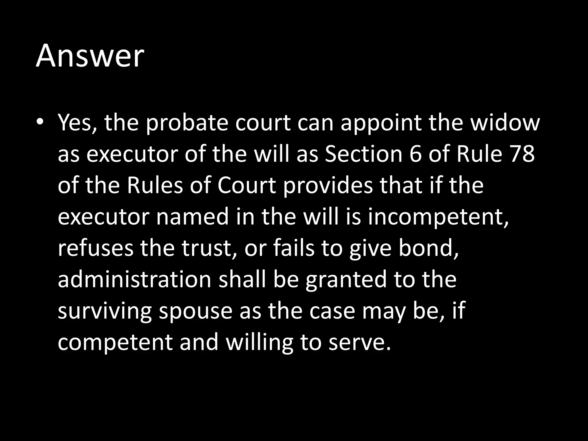 Rule 78 LETTERS TESTAMENTARY AND OF ADMINISTRATION WHEN AND TO WHOM ...