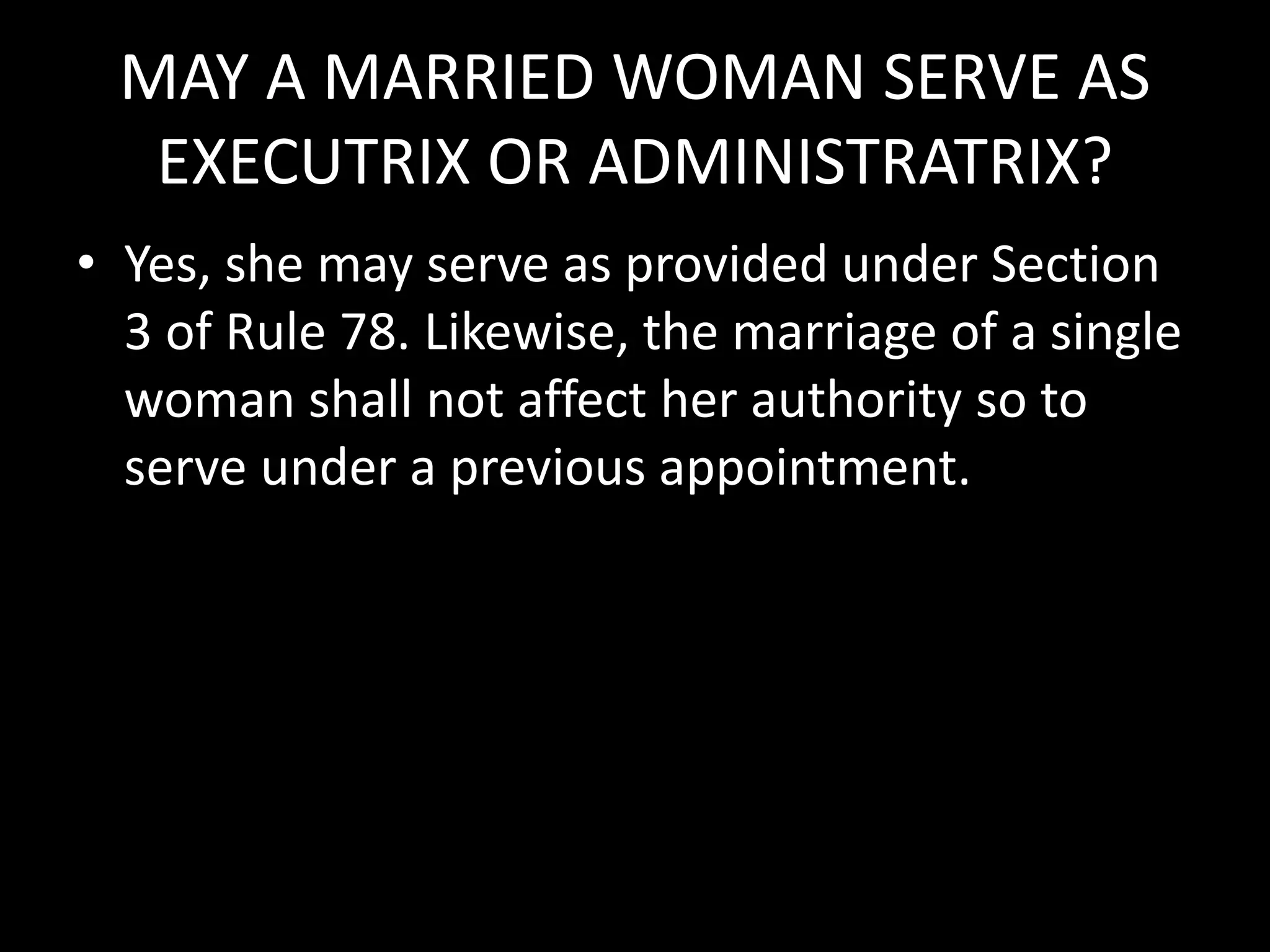 Rule 78 LETTERS TESTAMENTARY AND OF ADMINISTRATION WHEN AND TO WHOM ...
