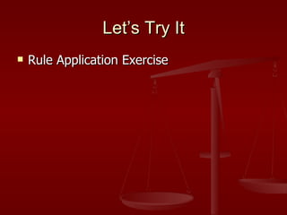 Rule application & drafting the discussion pt 2 | PPT | Law