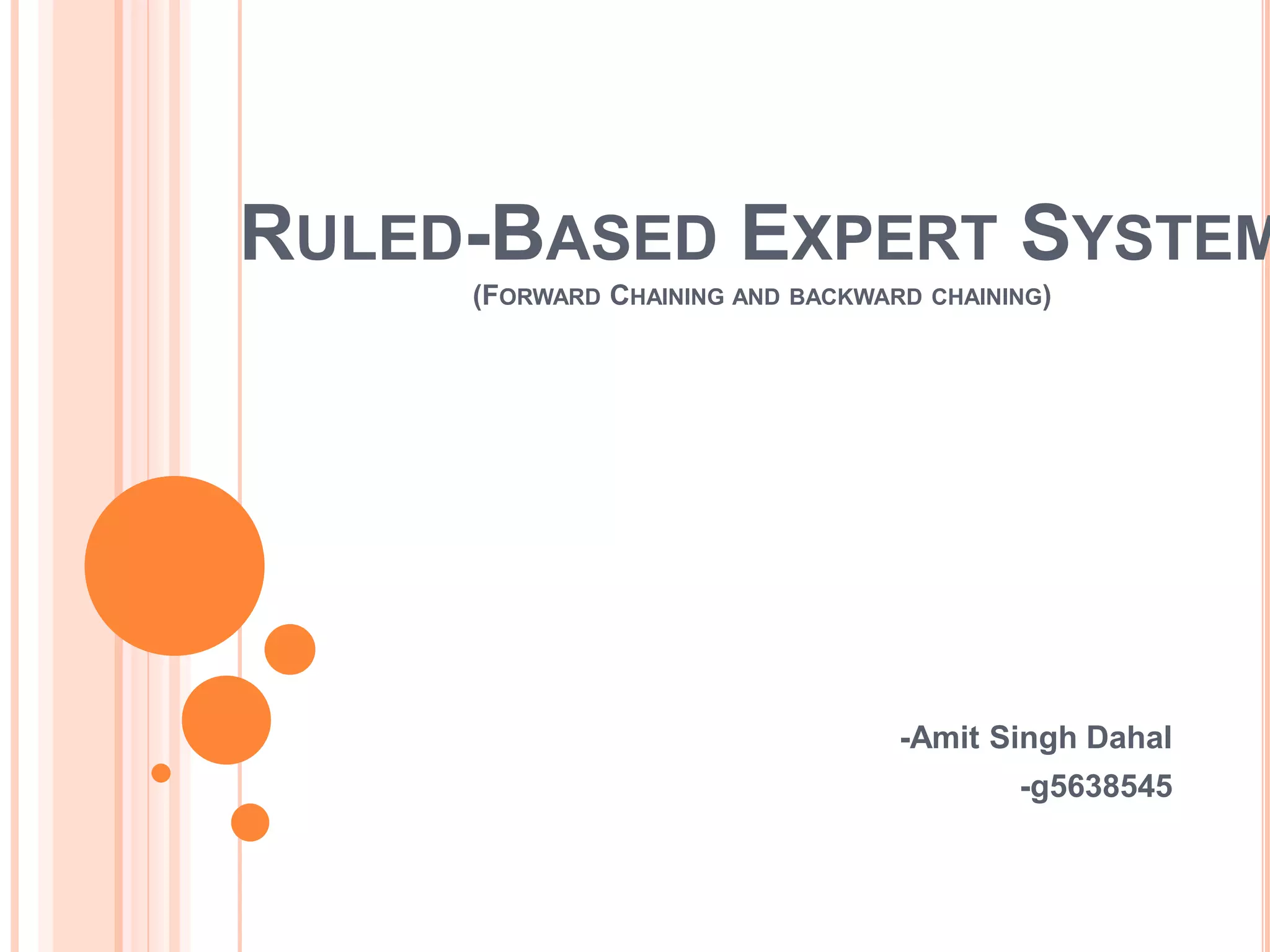 Ruled based expert system | PPTX