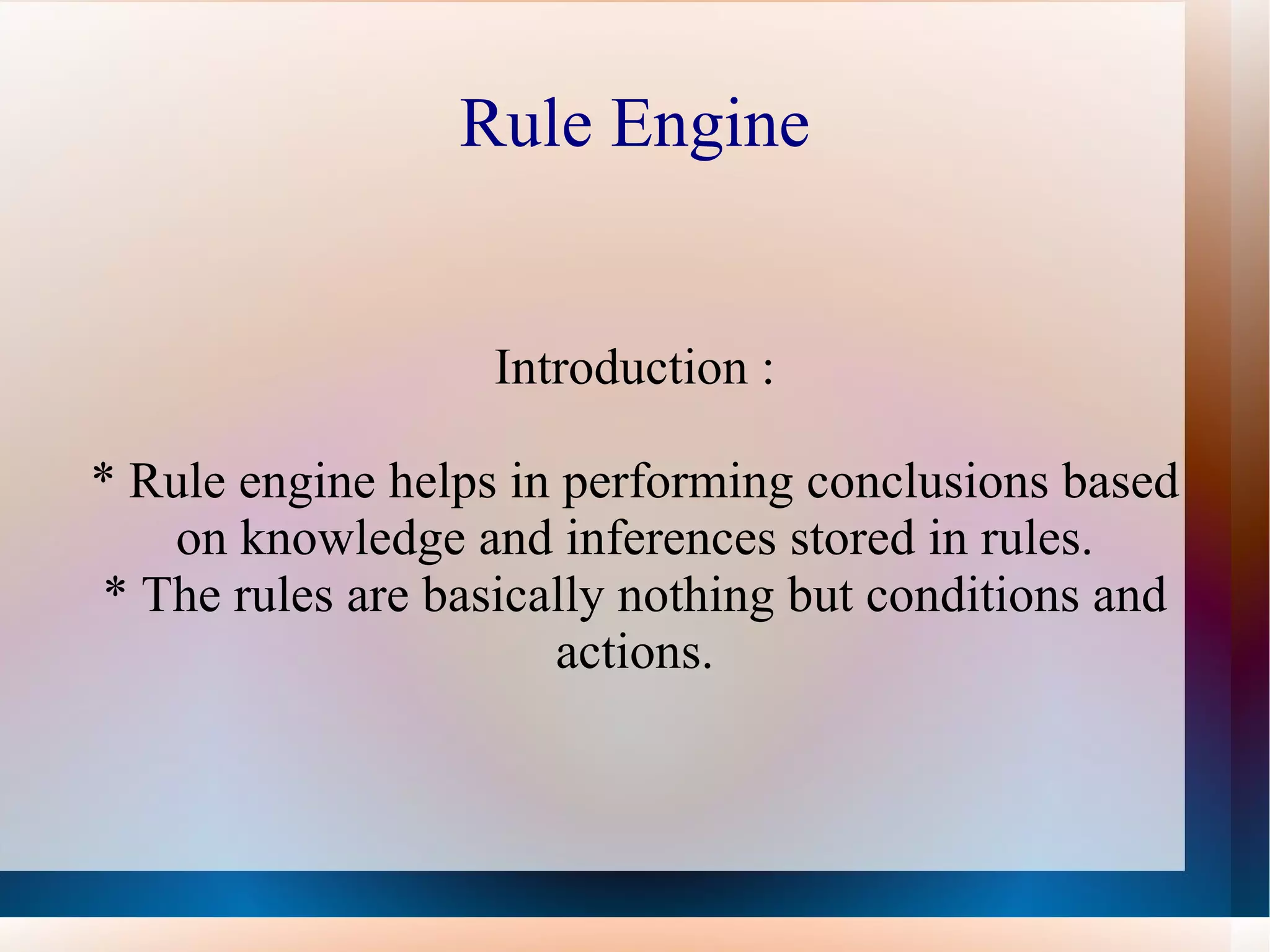 Rule engine | PPT