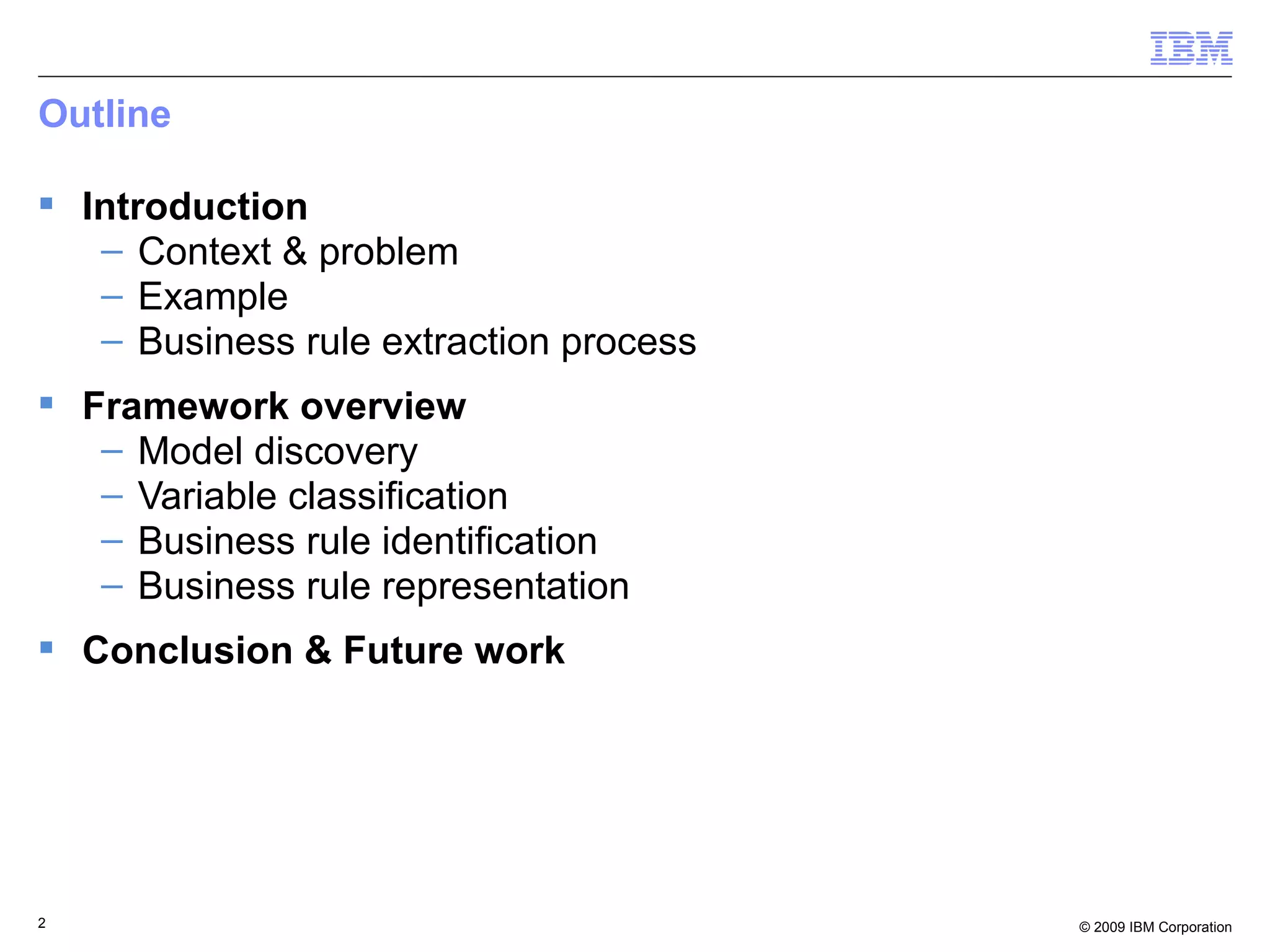 A Model Driven Reverse Engineering framework for extracting business rules out of a Java ...