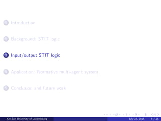RuleML2015: Input-Output STIT Logic for Normative Systems | PPT