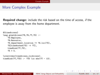 RuleML2015: Representing Flexible Role-Based Access Control Policies Using Objects and ...