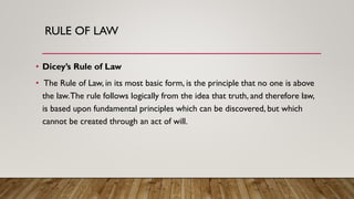 The rule of law is a foundational principle of governance where laws ...
