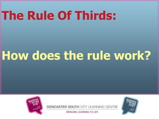 Rule Of Thirds | PPT | Photography | Arts and Crafts