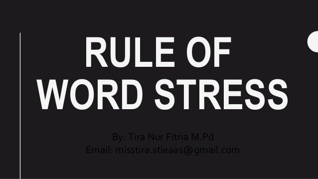 Rule Of Word Stress rule-of-word-stress