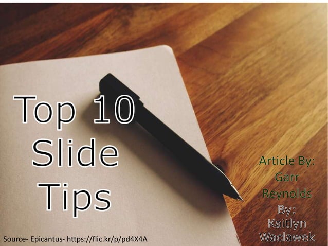 Top 10 Slide Tips | PPT