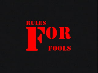Rules for Fools: The Rules Module | ODP | Web Development | Internet