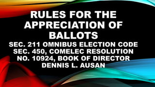 RULES-FOR-THE-APPRECIATION-OF-BALLOTS.pptx