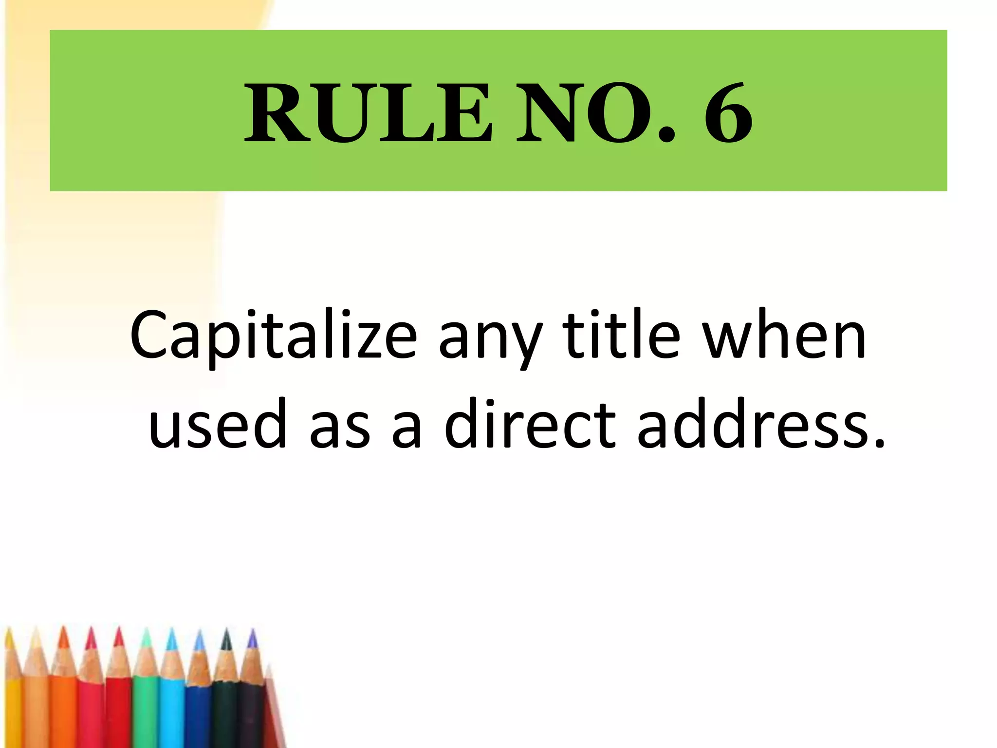 Rules In Capitalization And Punctuation | PPTX
