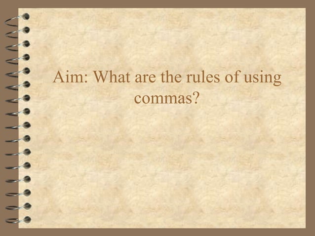 Rules of Comma Usage | PPT