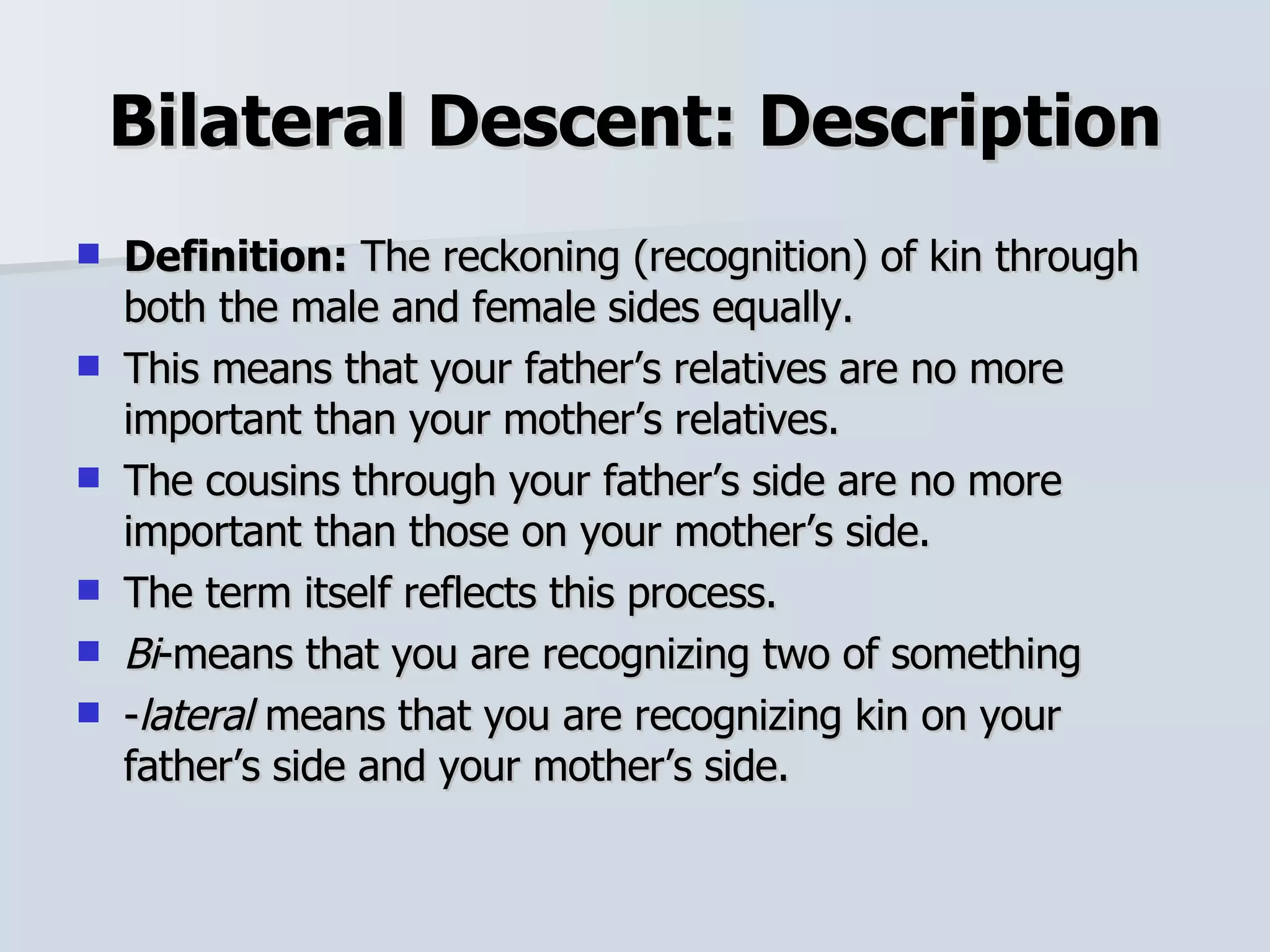 Rules of Descent: How Kin are Reckoned | PPT