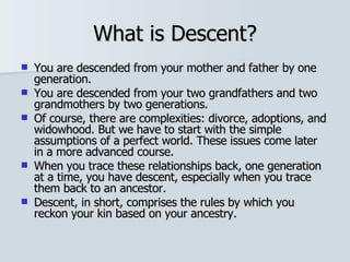 Rules of Descent: How Kin are Reckoned | PPT