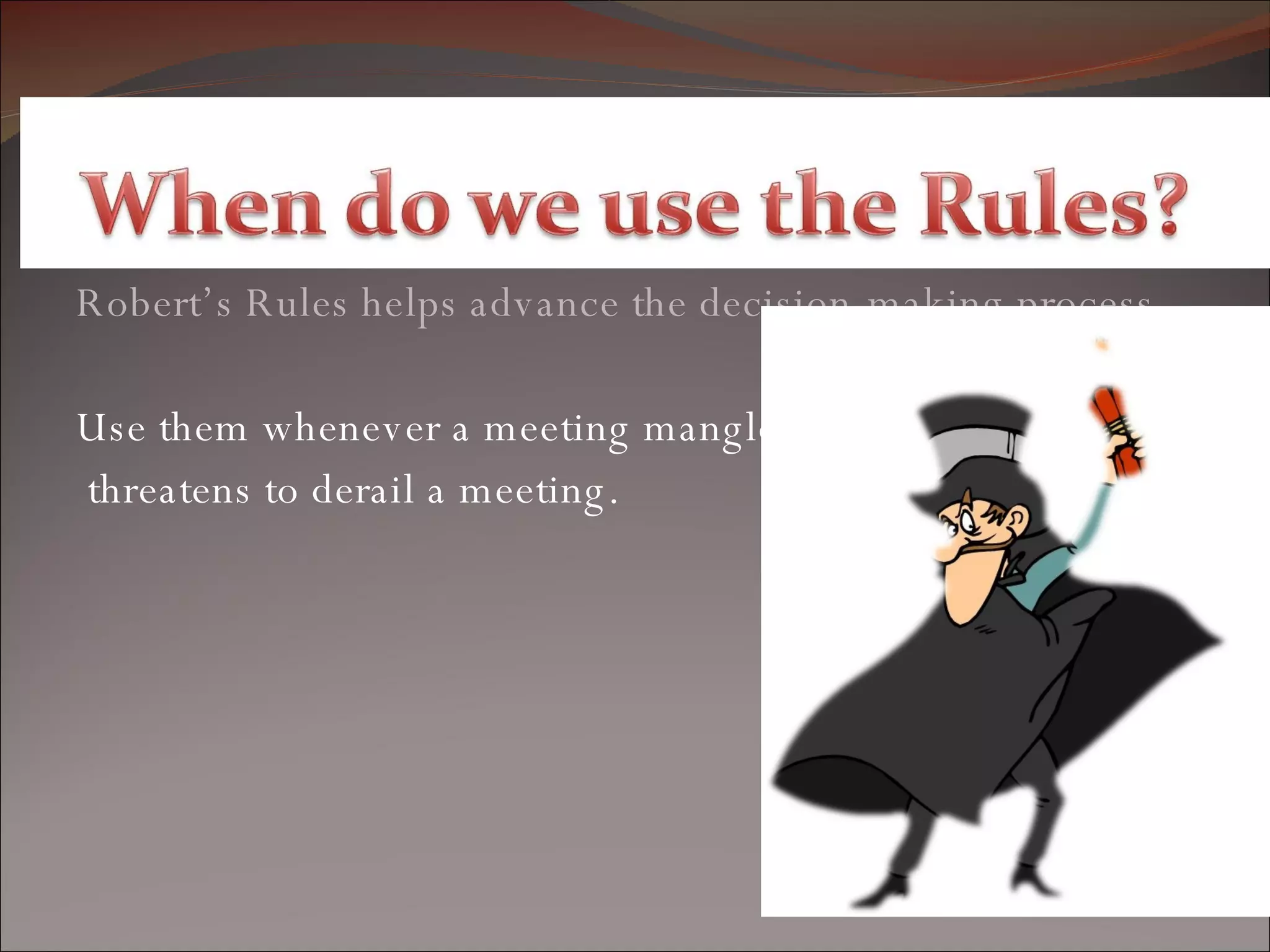 Meeting Manners and Parliamentary Procedure | PPT | Business | Business ...