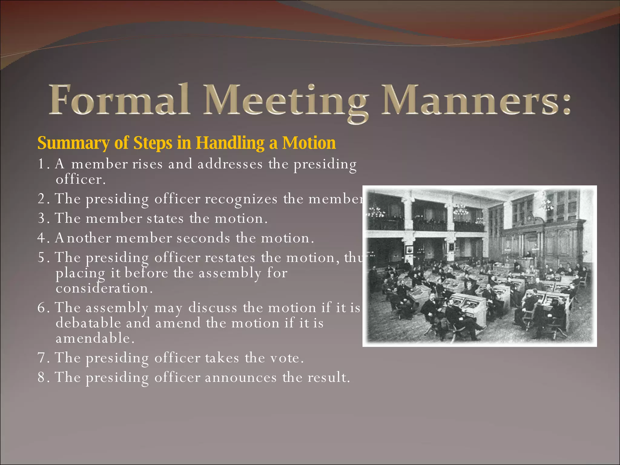 Meeting Manners and Parliamentary Procedure | PPT | Business | Business ...
