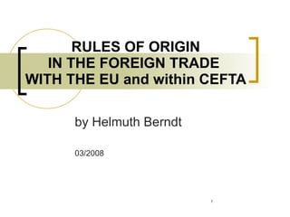 Rules of-origin-1224837621092972-8 | PPT