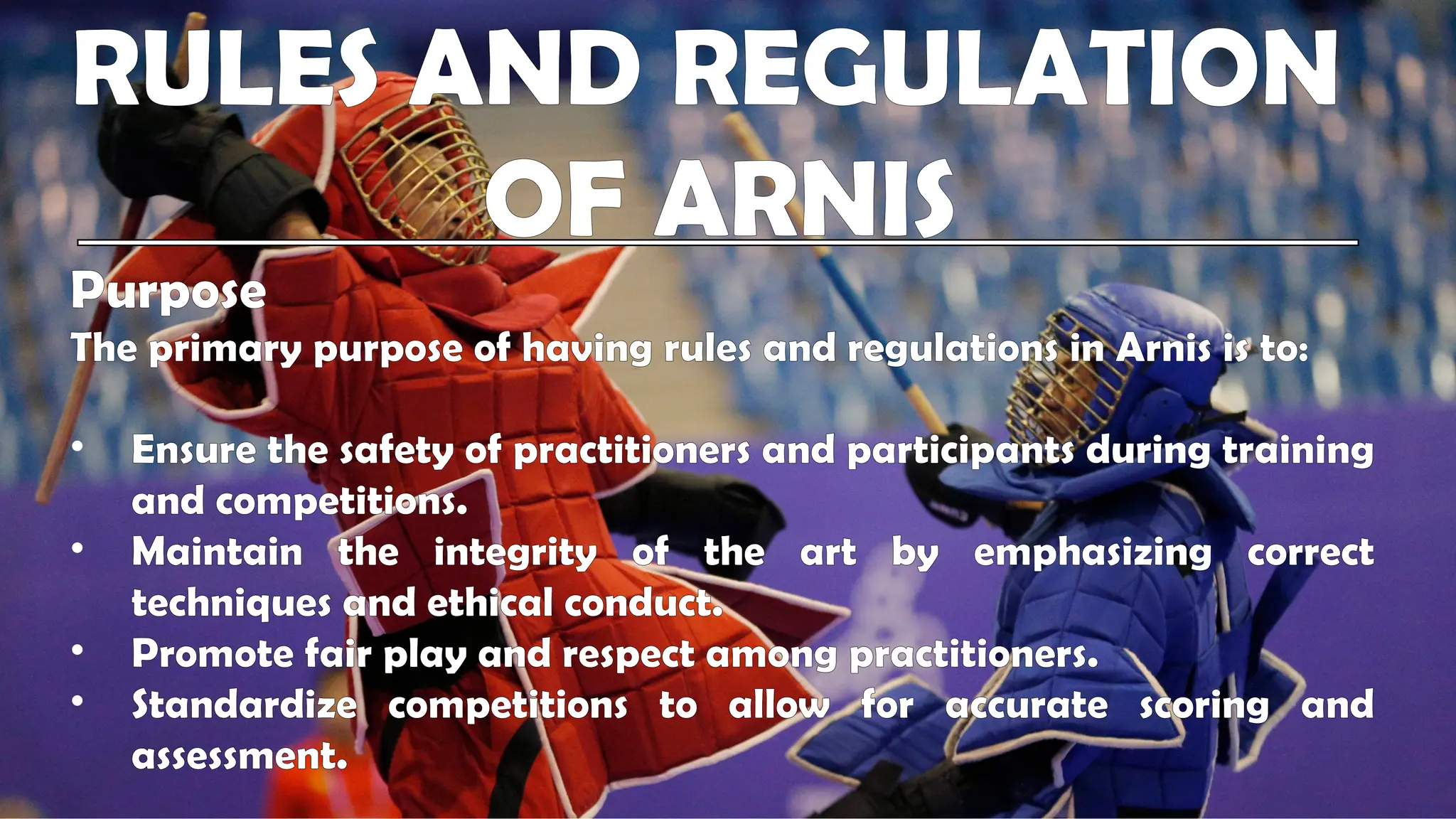 Rules-Regulation-Scoring-safety-Protocol-of-Arnis.pptx
