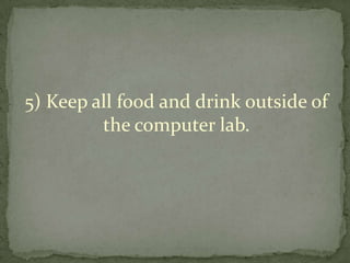 Computer Lab Rules and Procedures | PPT