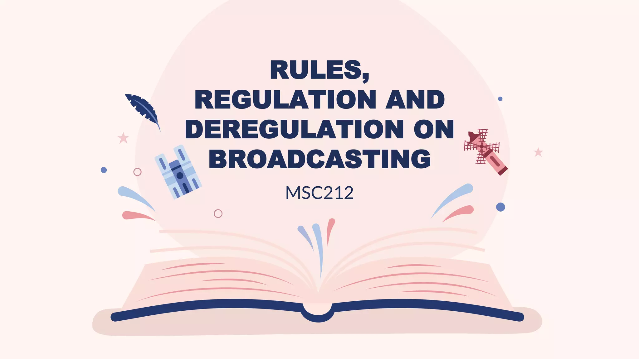 Rules and regulation broadcasting | PPTX
