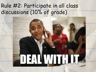 Participate In All The Class Discussions Meme