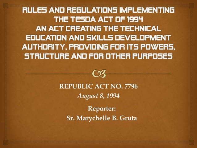 Rules and regulations implementing the tesda act powerpoint | PPTX