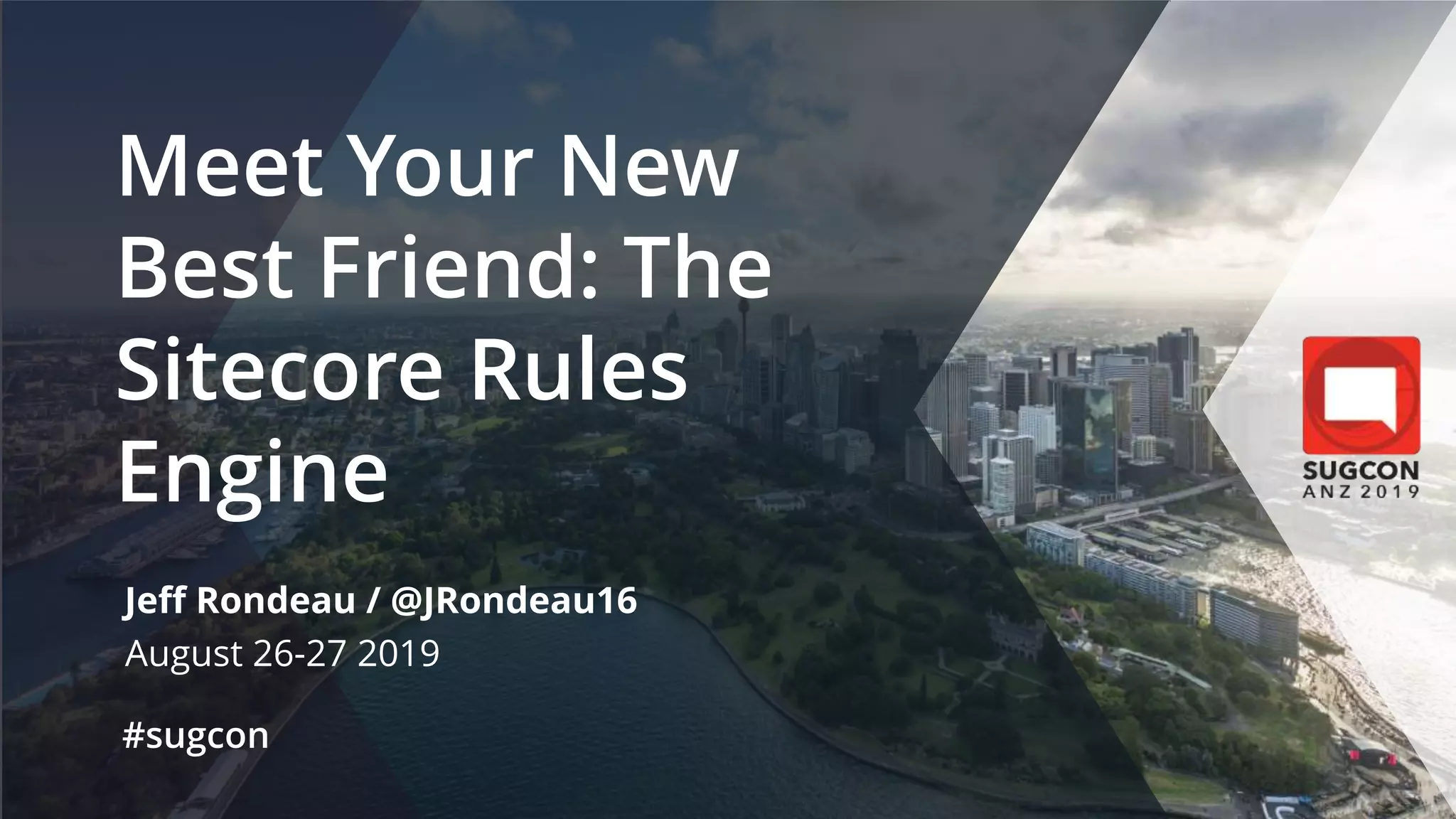 Meet Your New Bestfriend: The Sitecore Rules Engine | PPT