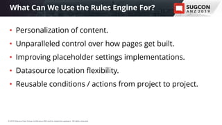 Meet Your New Bestfriend: The Sitecore Rules Engine | PPT