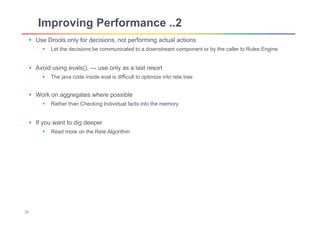 Developing Configurable and High Performance Apps in Drools | PPT