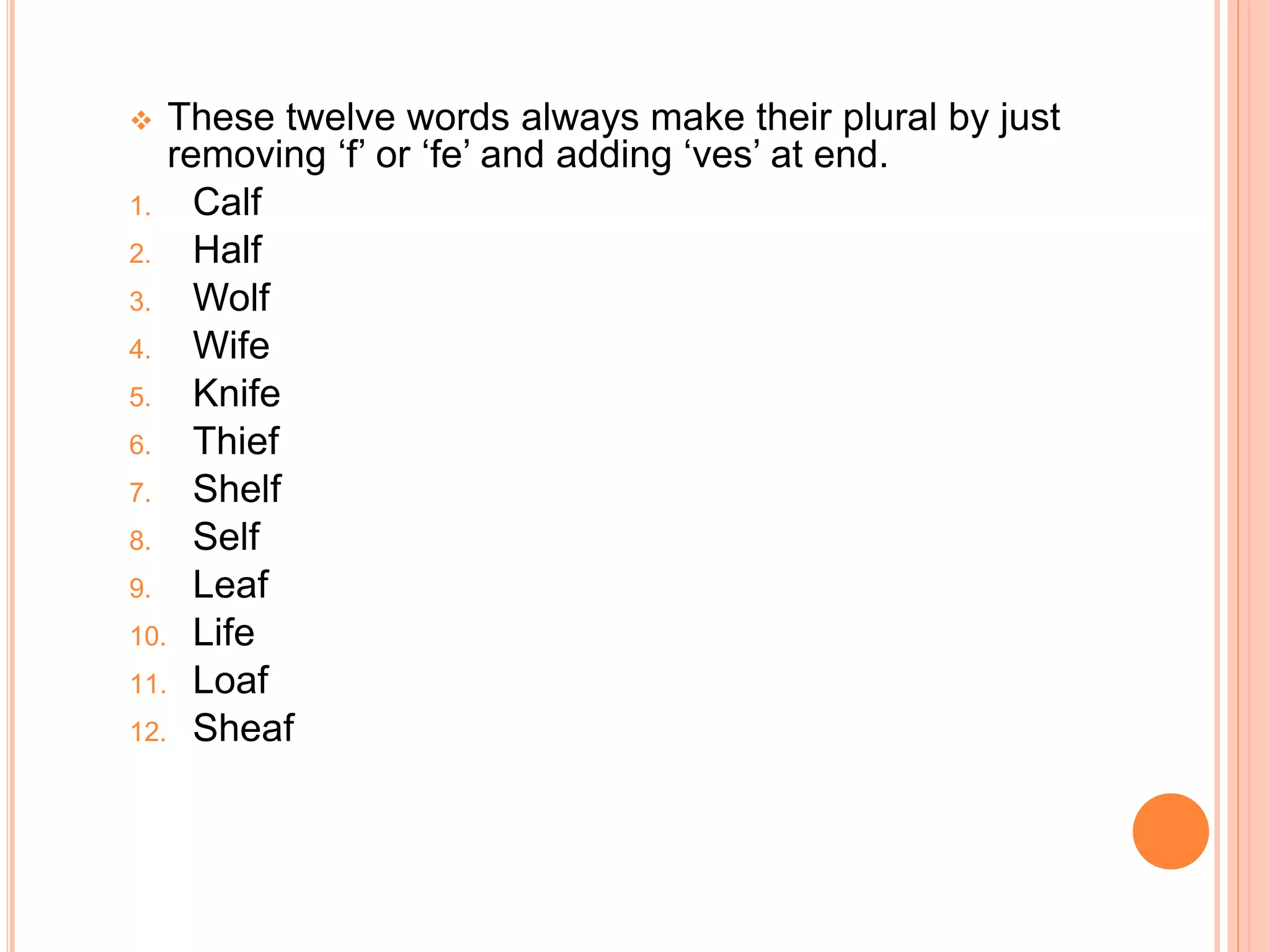 Rules for changing singular nouns into plural nouns | PPTX