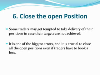 7 Basic Rules for Trading in Intraday | PPTX | Stocks and Bonds ...