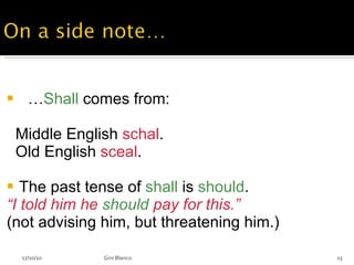 Rules for shall and will. | PPT