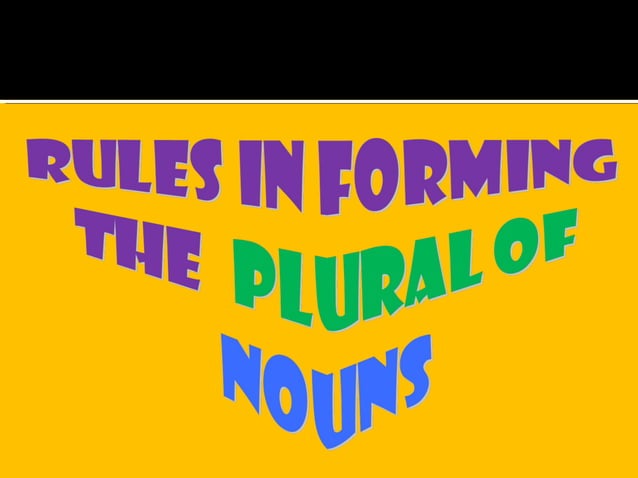Rules in forming the plural of noun (grade 1-2) | PPT